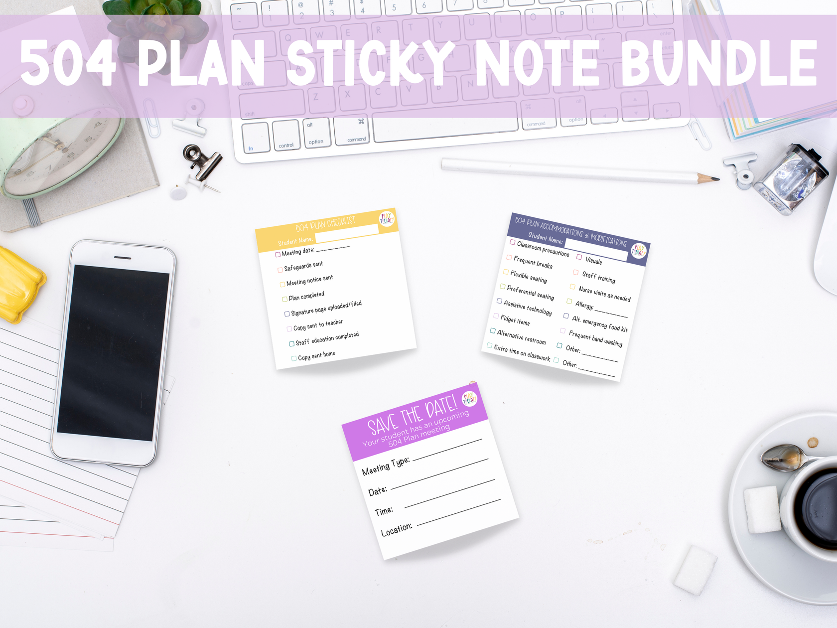 IEP + 504 Plan Sticky Notes – Play Therapy Creative