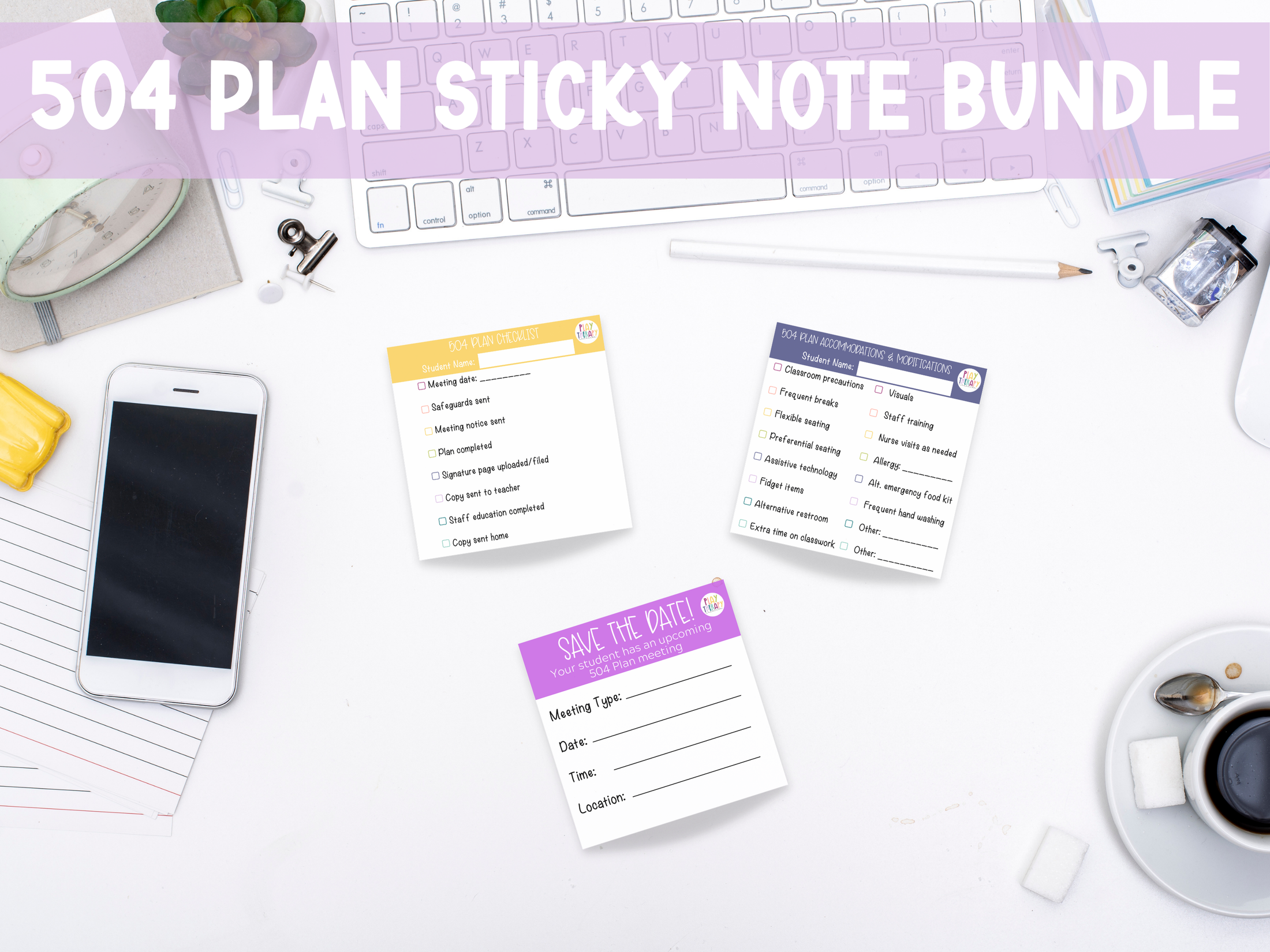 IEP + 504 Plan Sticky Notes – Play Therapy Creative