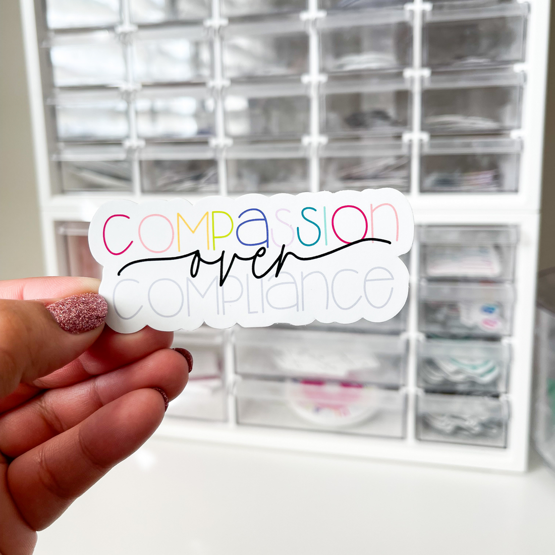 Compassion Over Compliance Sticker – Play Therapy Creative